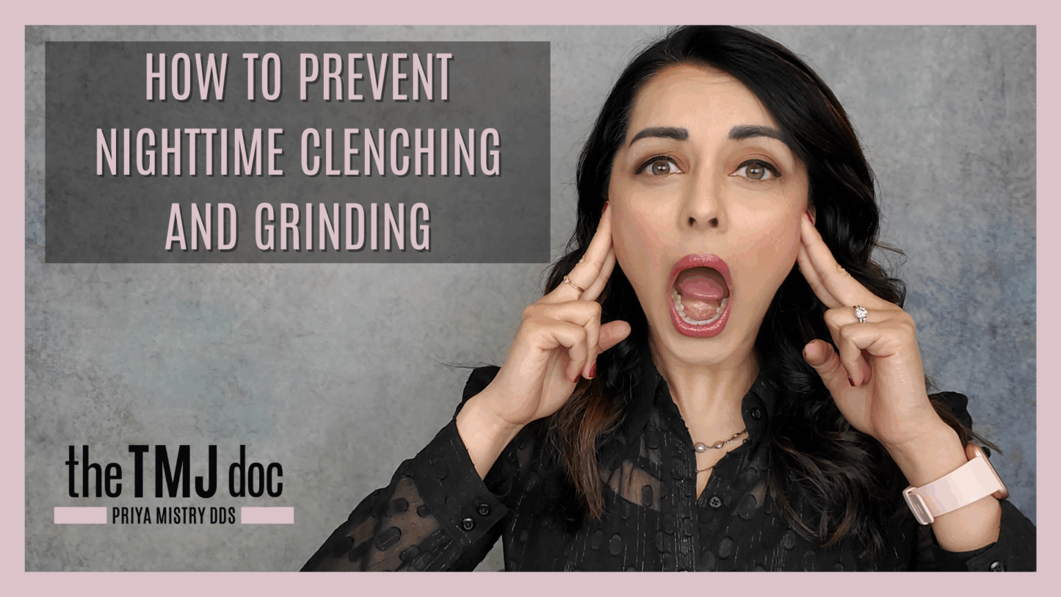 How to Prevent Nighttime Clenching & Grinding
