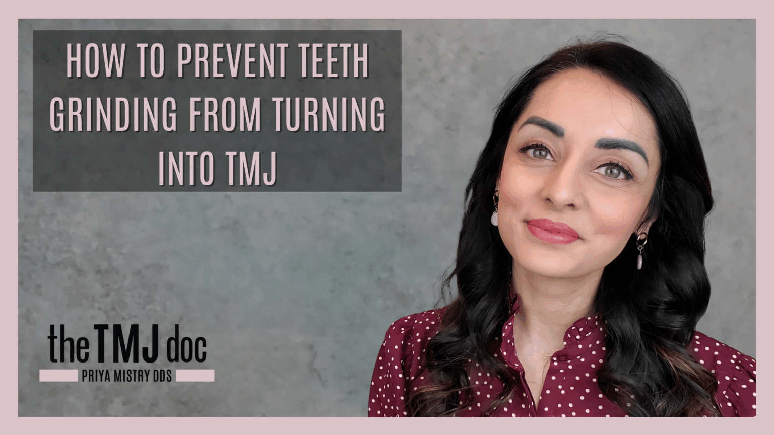 How to Prevent Teeth Grinding From Turning Into TMJ